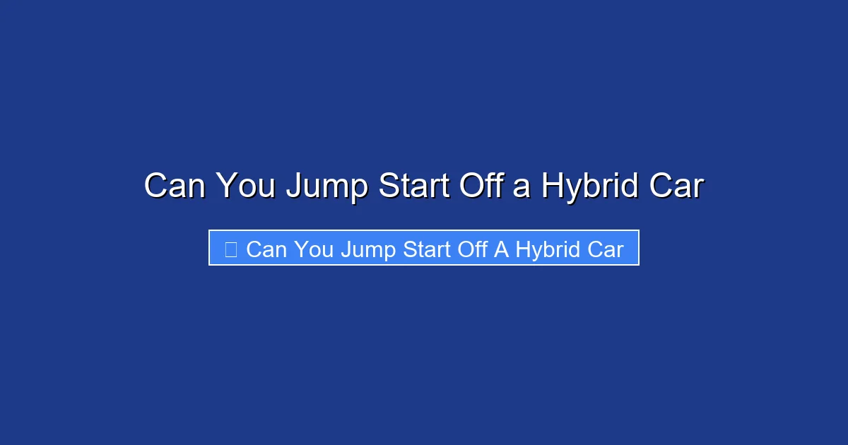 Can You Jump Start Off a Hybrid Car - Jump Starter Hub
